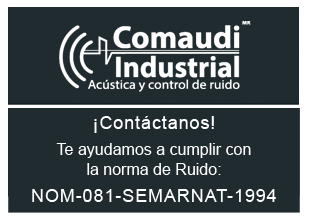 NOM-081-SEMARNAT-1994 | Comaudi Industrial México